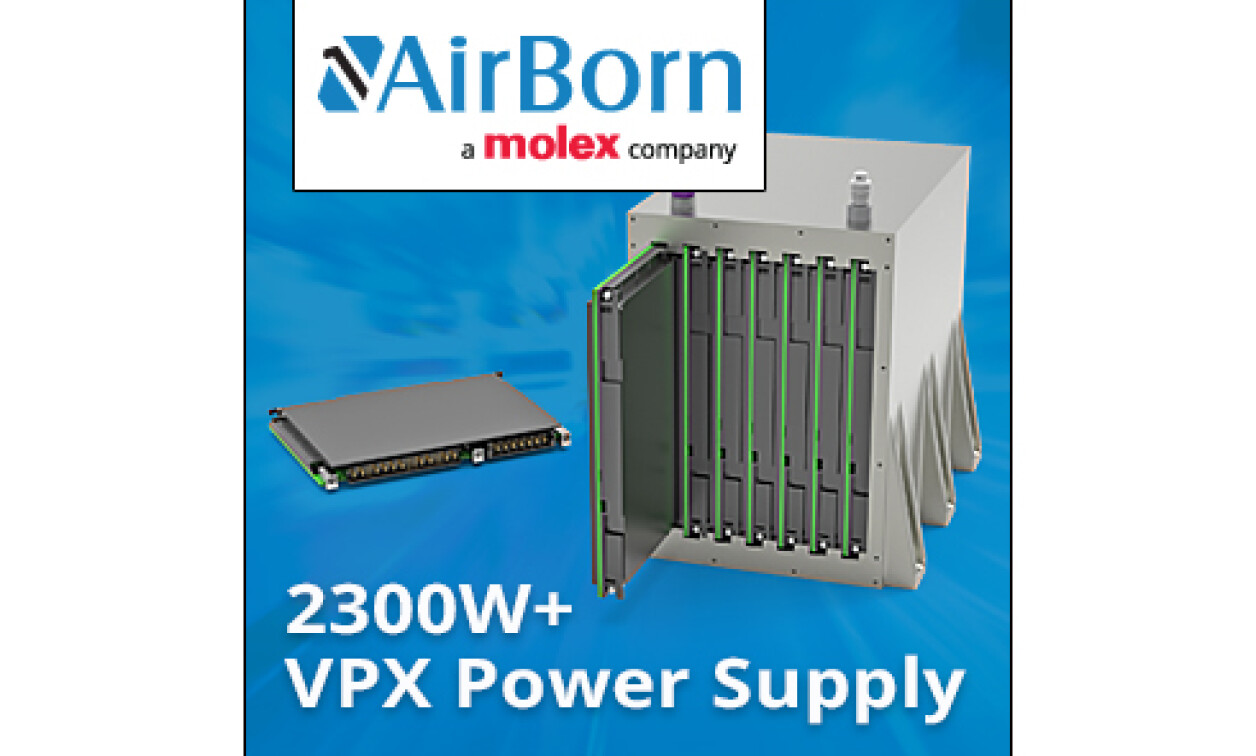 Introducing AirBorn’s Mighty VPX Power Supply - Military Embedded Systems
